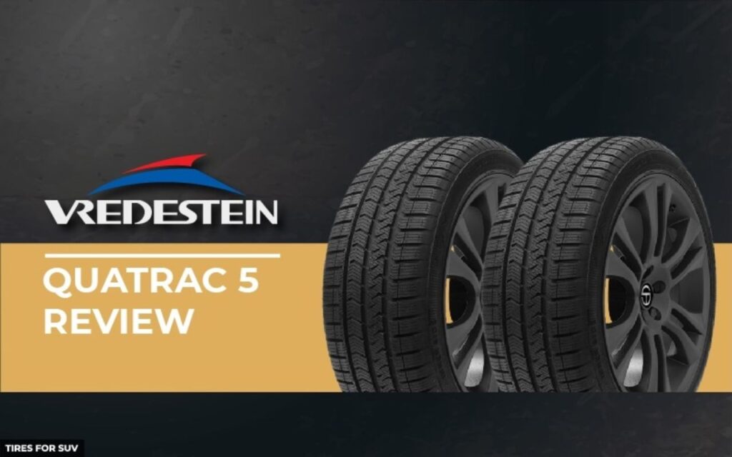 Vredestein Quatrac 5 Review: Cost-Effective All Season Tires - Hot Vehs ...