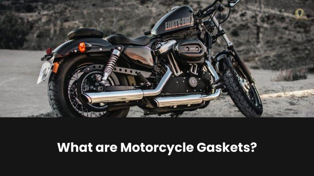 What Are Motorcycle Gaskets what-are-motorcycle-gaskets